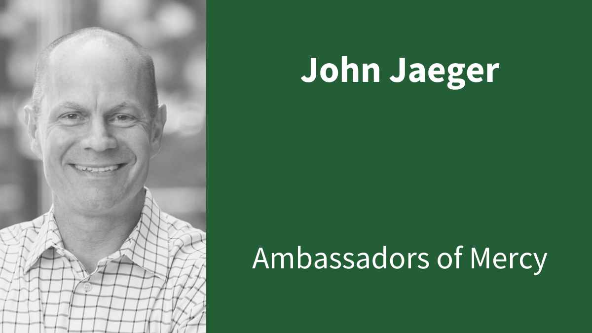 Meet Our Board Members: John Jaeger | Mercy Home for Boys & Girls