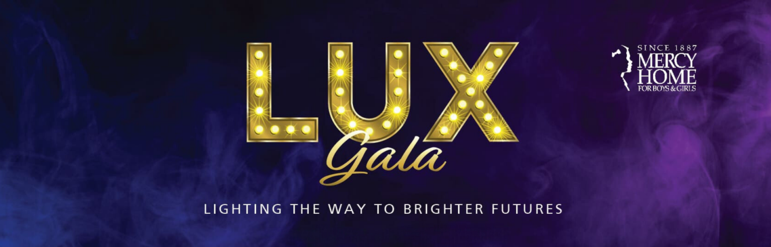 Lux Gala - Mercy Home for Boys & Girls